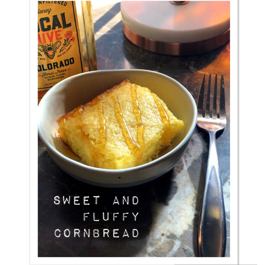 Sweet & Fluffy Cornbread – Farm to Table to Soul
